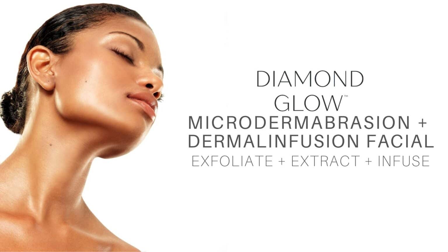 Diamond Glow Facial - Youthful Infusion Med Spa